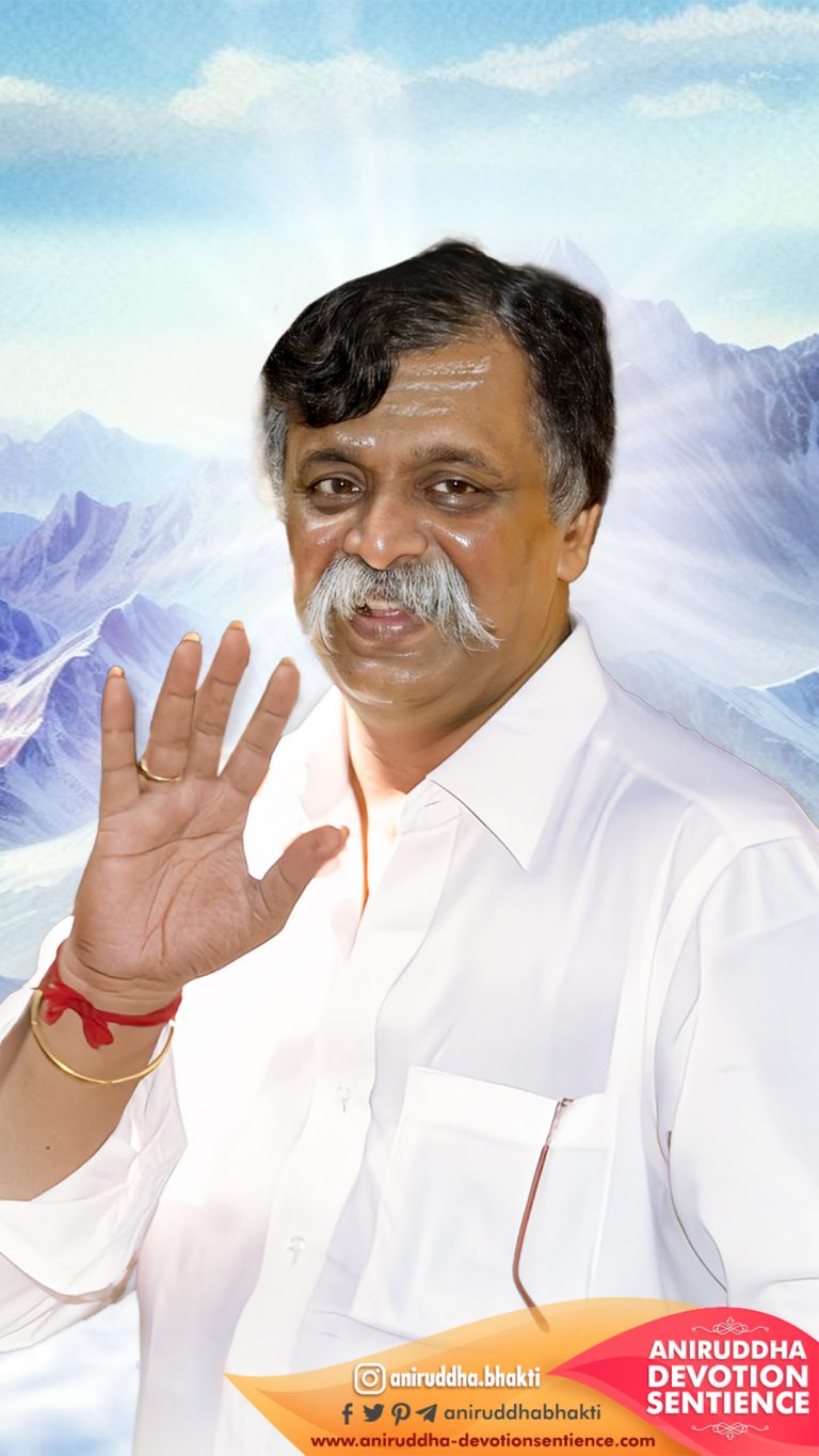 Aniruddha Bapu Wallpapers – DOWNLOAD ‣ Aniruddha Devotion Sentience